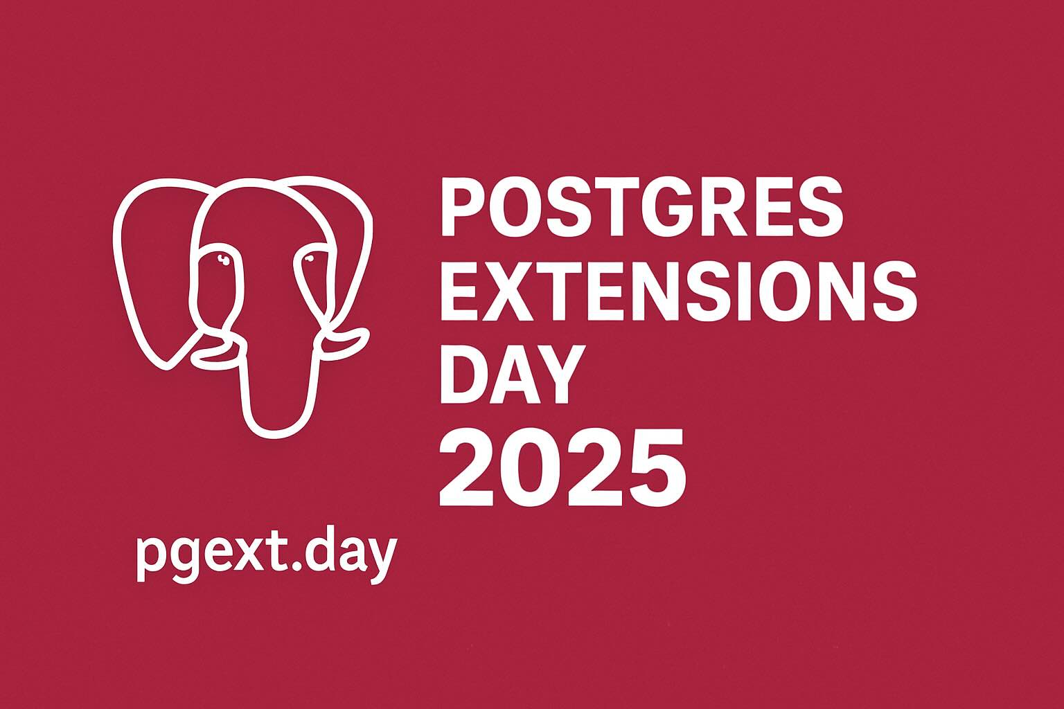 Postgres Extensions Day 2025